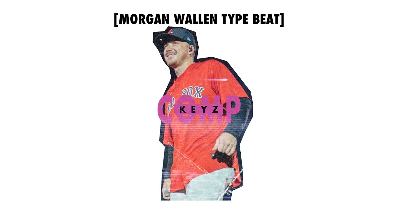 [FREE] Morgan Wallen Country/Trap Type Beat "Last Call" | Prod. Comp ...