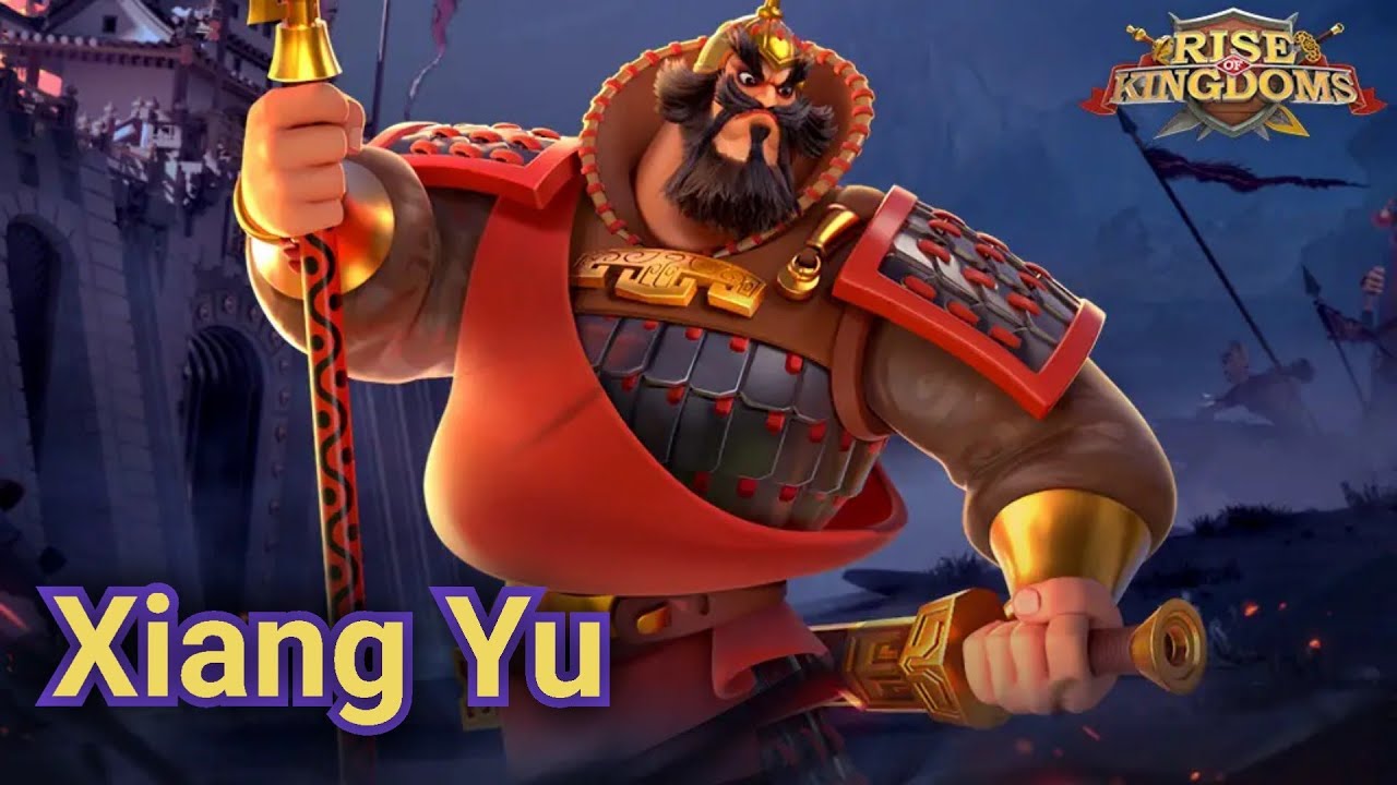 Xiang Yu. Rise of Kingdoms - YouTube