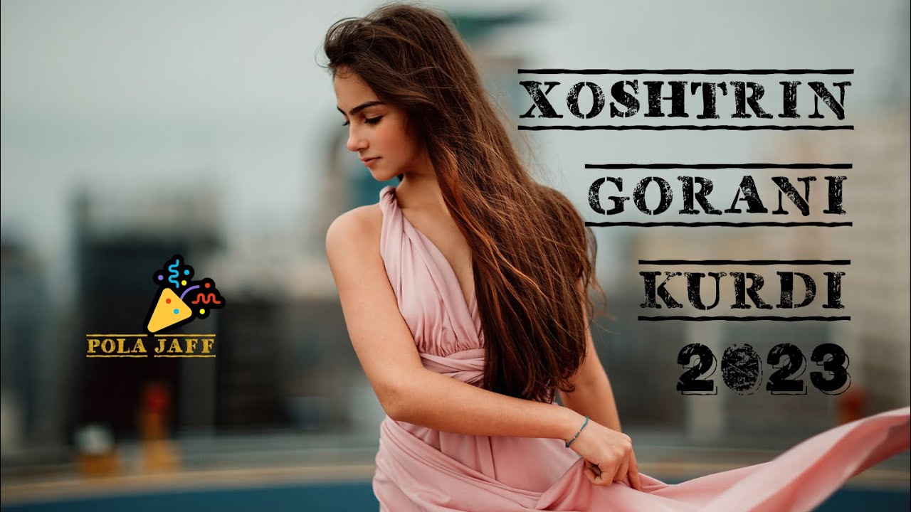 xOshtrin gOrani kUrdi 2023 tiktok Basharti Download🔥💔 خوشترين گورانى كوردى تيك توك به شه رتى ...