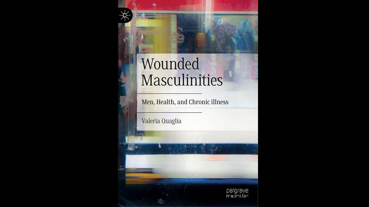 Wounded Masculinities — How Health Became a Test of Manhood (Deep Dive ...