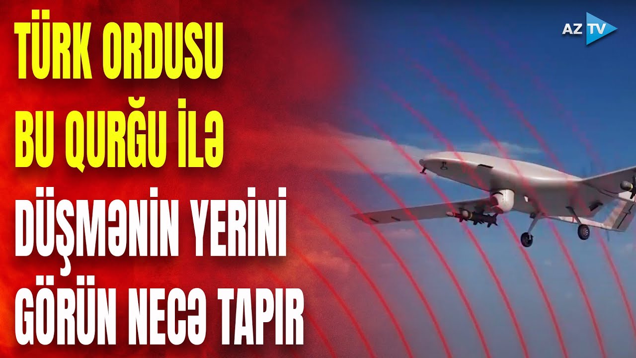Türk ordusu bu üsulla düşmənin yerini daha tez müəyyən edəcək: yeni ...