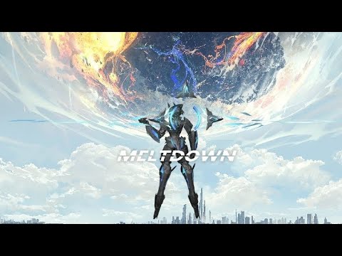 「迈亚融解×Meltdown」ACGN / ARPG × MECHA × PC / Official Cinematic - YouTube