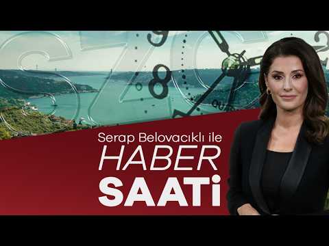Serap Belovacıklı ile Haber Saati | 21 Eylül