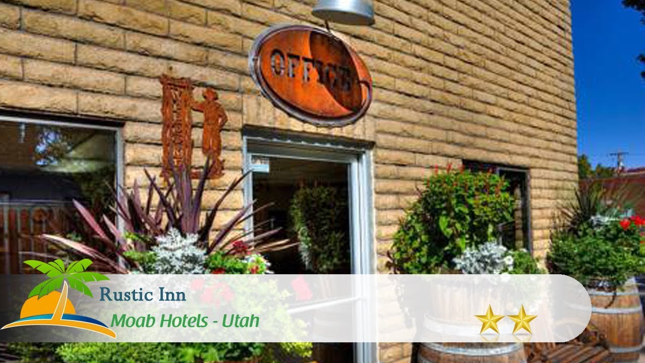 Rustic Inn - Moab Hotels, Utah - YouTube