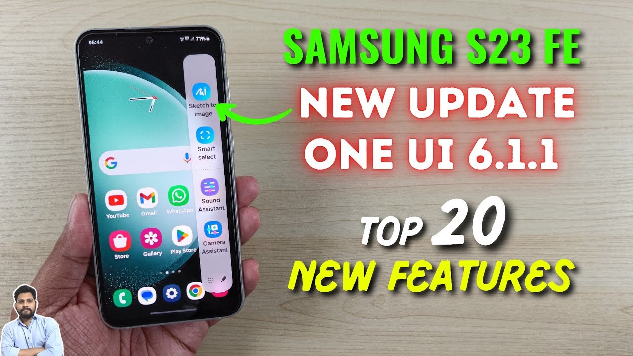 Samsung S23 FE 5G : One UI 6.1.1 Update Top 20 New Features - YouTube