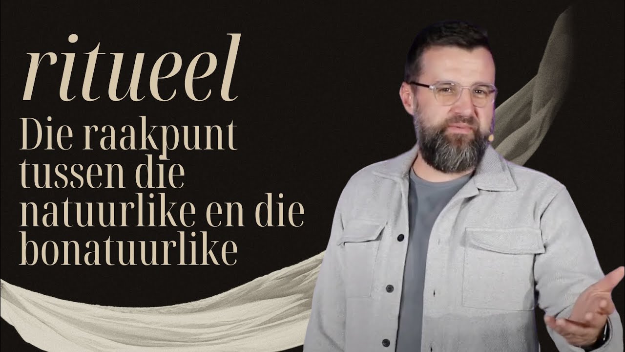 Eden Gemeente Aanlyn: Ritueel - Die raakpunt tussen die natuurlike en ...