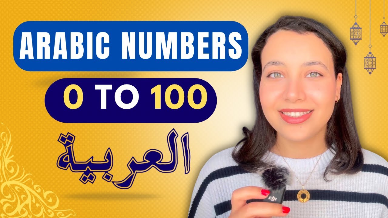 Learn Arabic Numbers From 0 to 100 | Learn How to Count in Arabic for ...