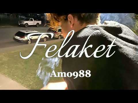 Amo988 - Felaket (speed Up)