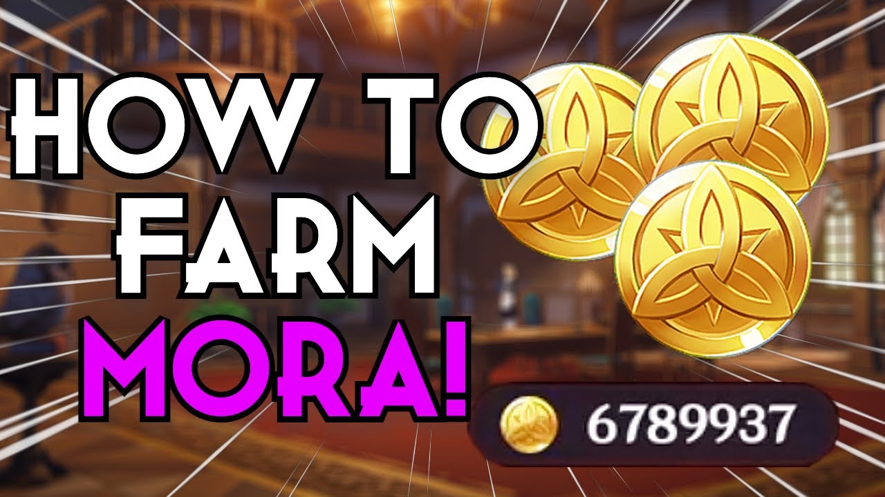 How To Farm MORA And Make MILLIONS | Genshin Impact - YouTube