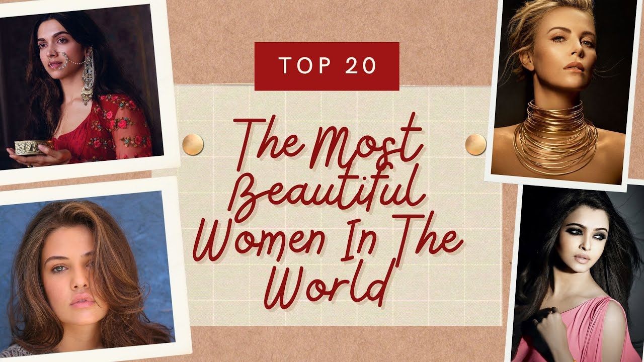 Top 20 Most Beautiful Women in The World 2022| 20 Prettiest Women in the World | Top 20 ,2022 ...
