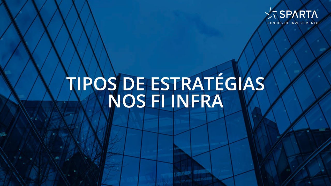 Tipos de Estratégias de FI Infras - YouTube