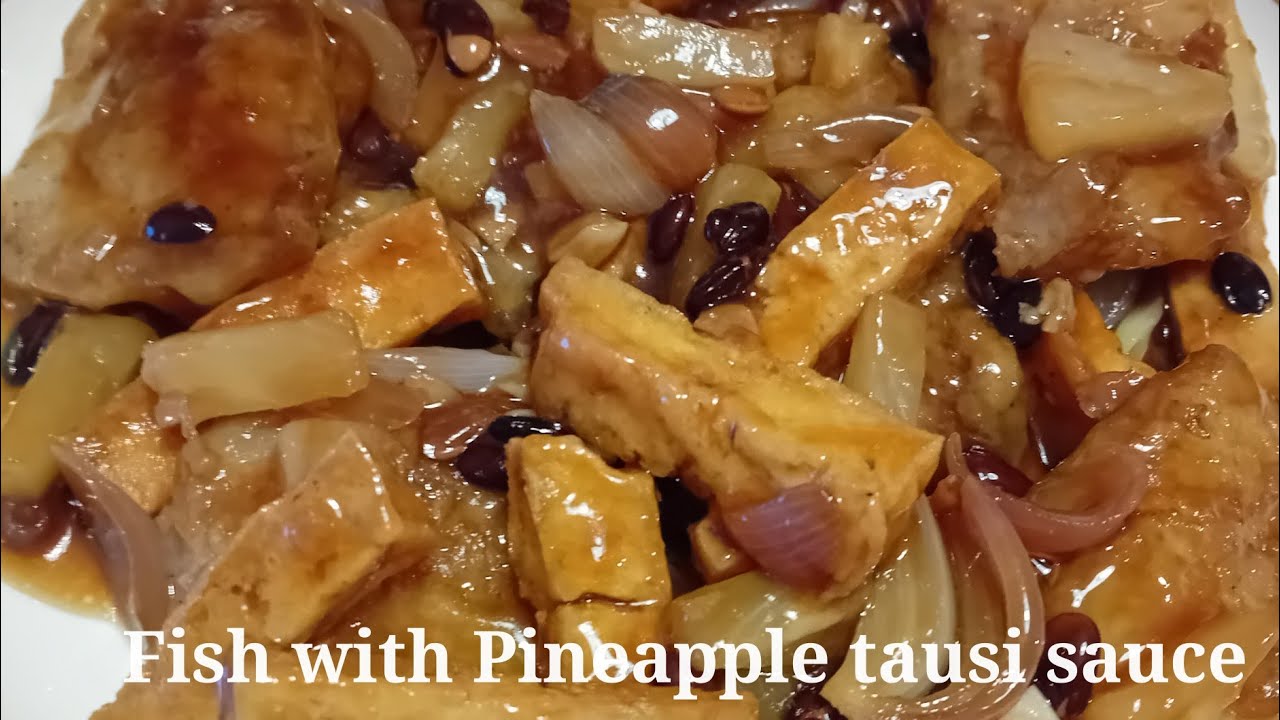 Fish with Pineapple tausi sauce Recipe - YouTube