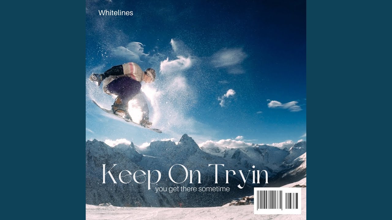 Keep On Tryin' - YouTube