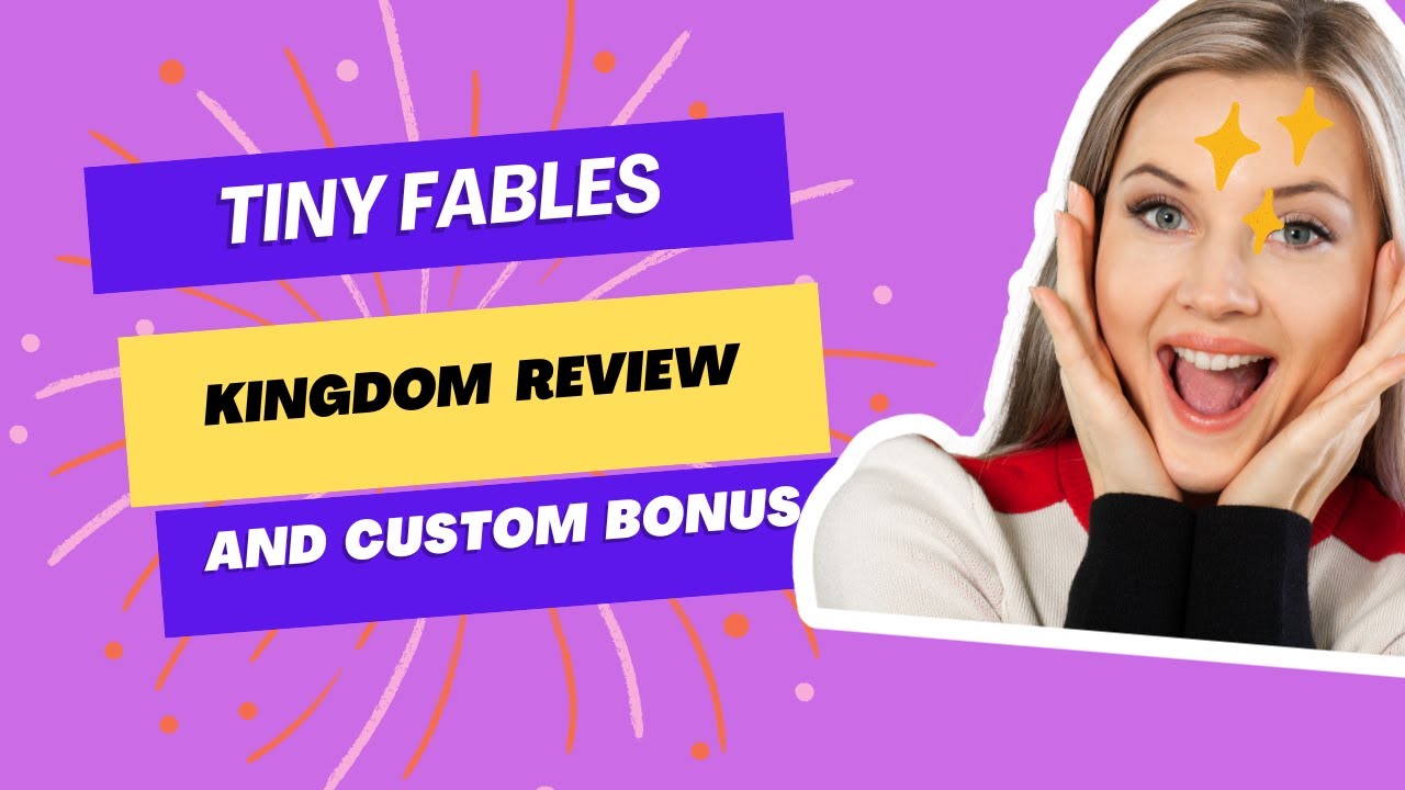 Tiny Fables Kingdom Review and Custom Bonus - YouTube