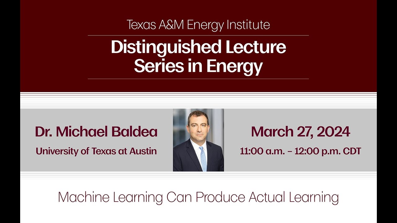 Distinguished Lecture Series in Energy: Dr. Michael Baldea - YouTube