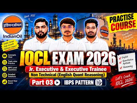 IOCL Exam 2026 | IOCL Non Technical | IBPS Pattern | Part 03