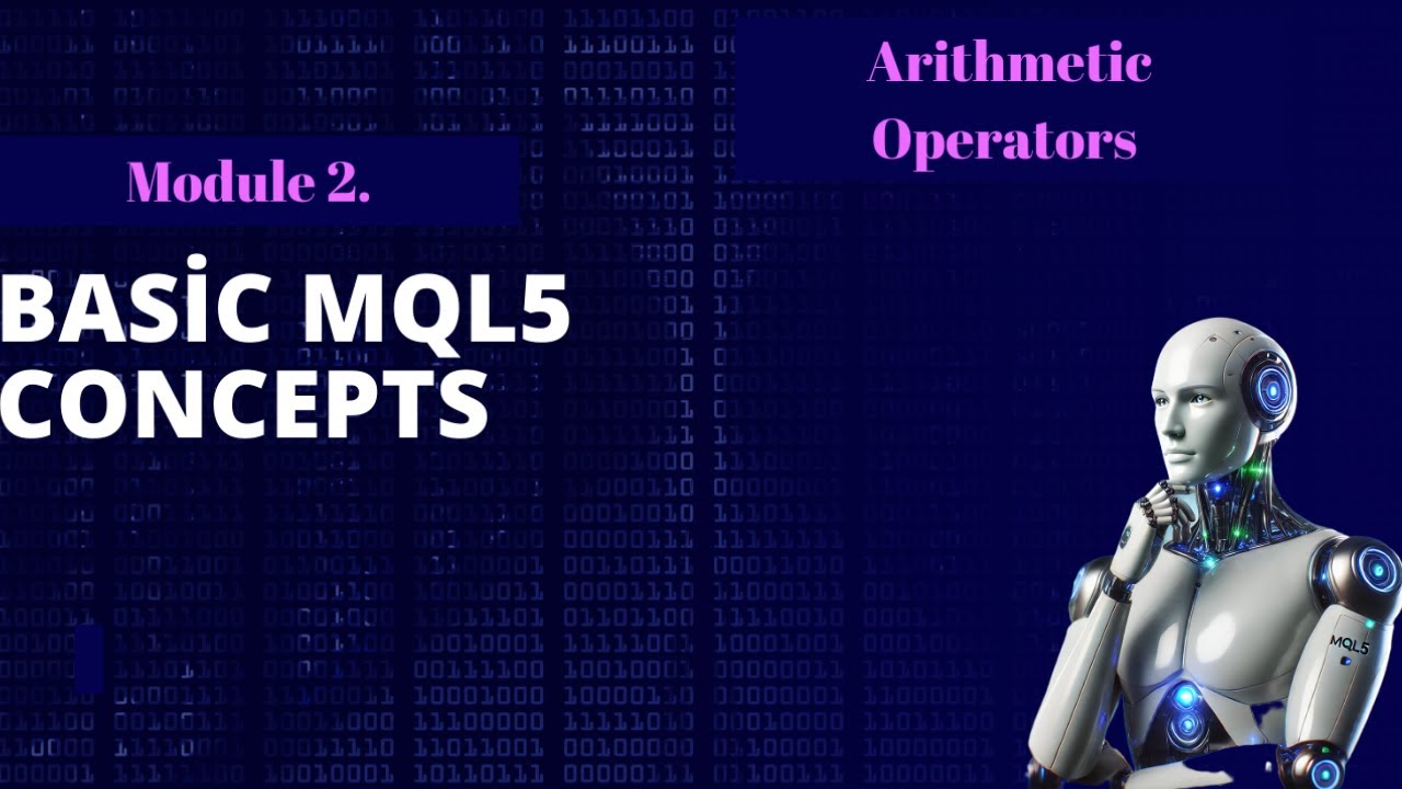 Lesson 3: Basic MQL5 Concepts(arithmetic operators) - YouTube