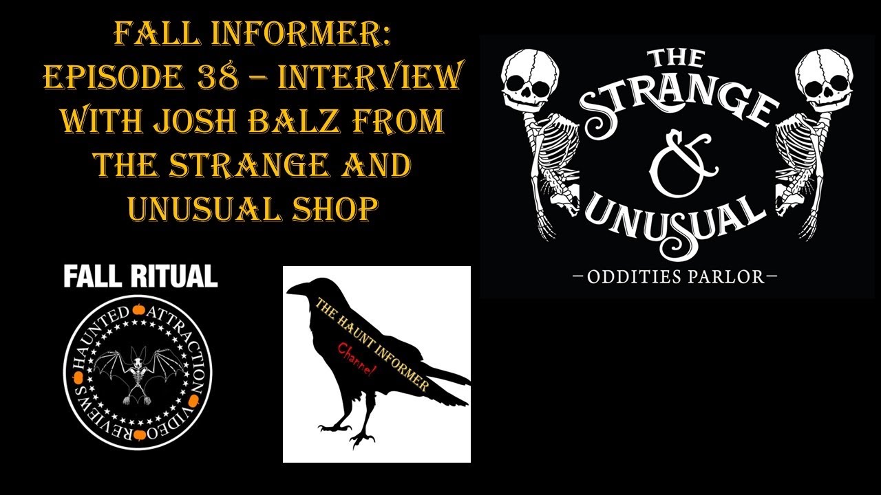 Fall Informer: Episode 38 - Interview with Josh Balz from The Strange ...