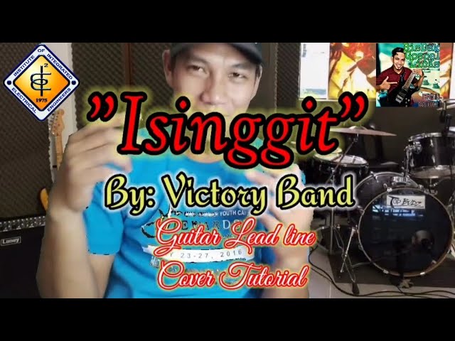 "Isinggit" Guitar Lead line Cover and Tutorial || Victory Band Chords ...