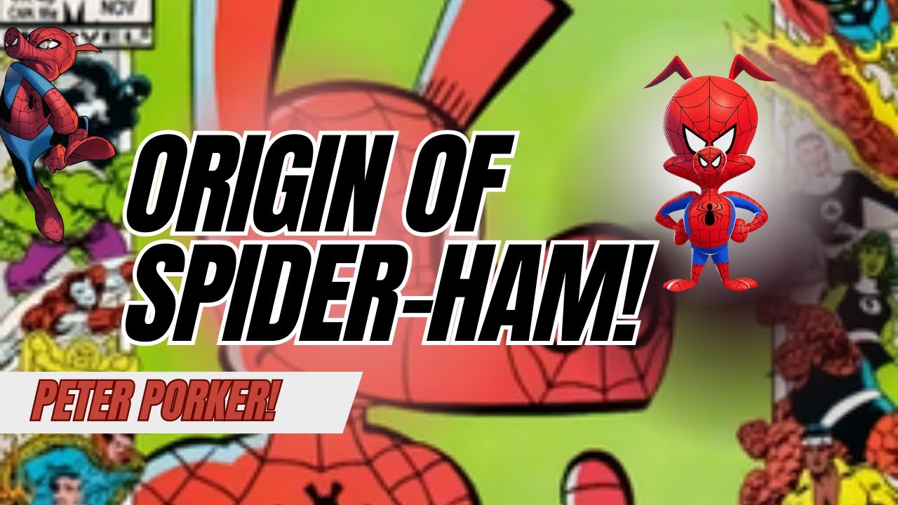 The Amazing Origin of Spider-Ham! |History of Peter Porker, The Amazing ...