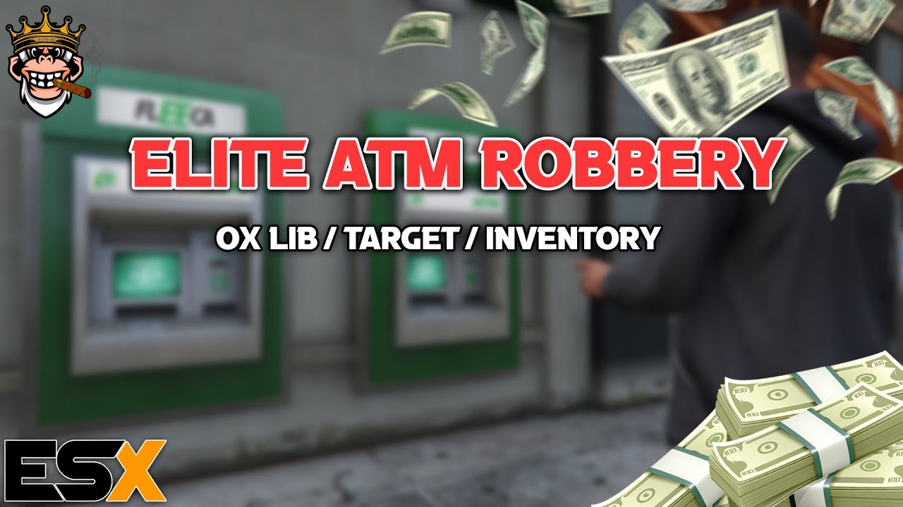 [PAID] ELITE ATM ROBBERY ( OX LIB / TARGET / INVENTORY) 0.00ms - YouTube