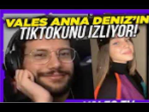 VALES - ANNA DENİZ'İN TİKTOK VİDEOSUNU İZLİYOR! #vales #annadeniz
