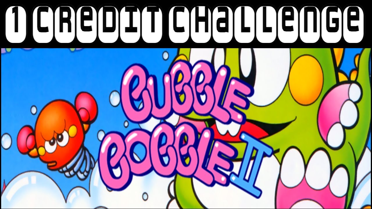 🕹️🔥Bubble Bobble II One Credit Challenge: Bubbling Up 90s Nostalgia!🌟 # ...