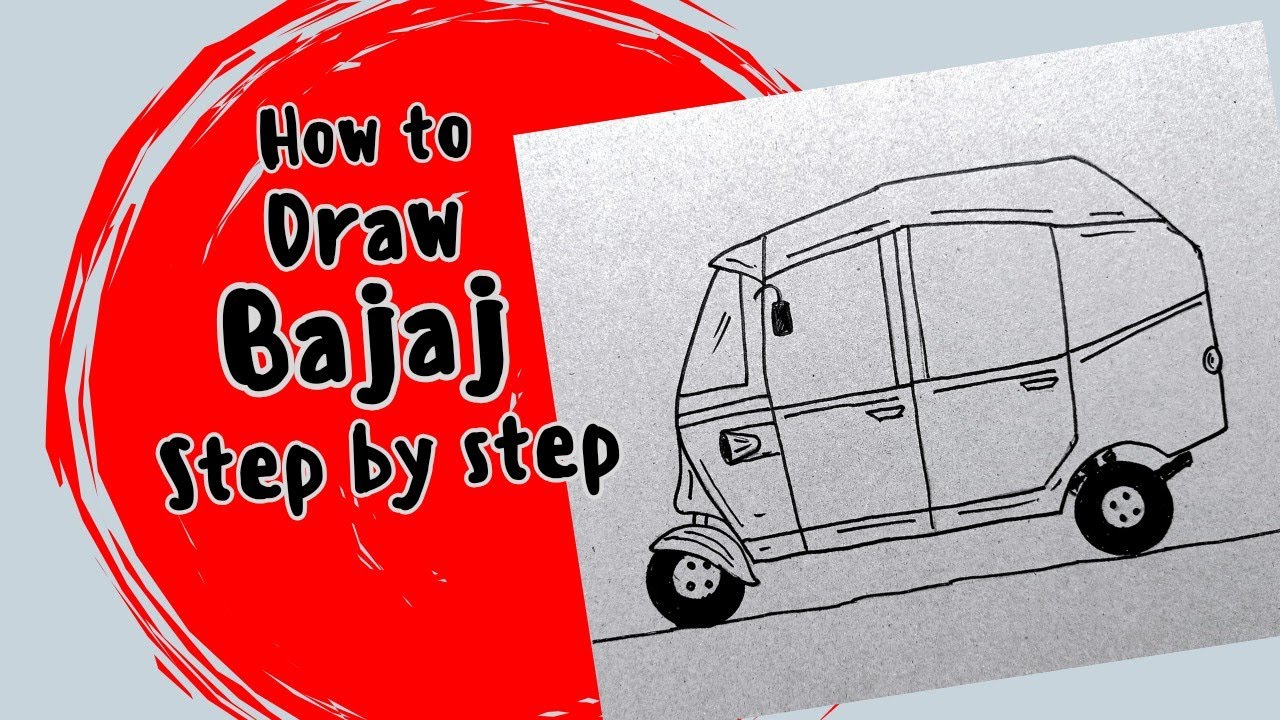 How to draw a bajaj step by step - YouTube