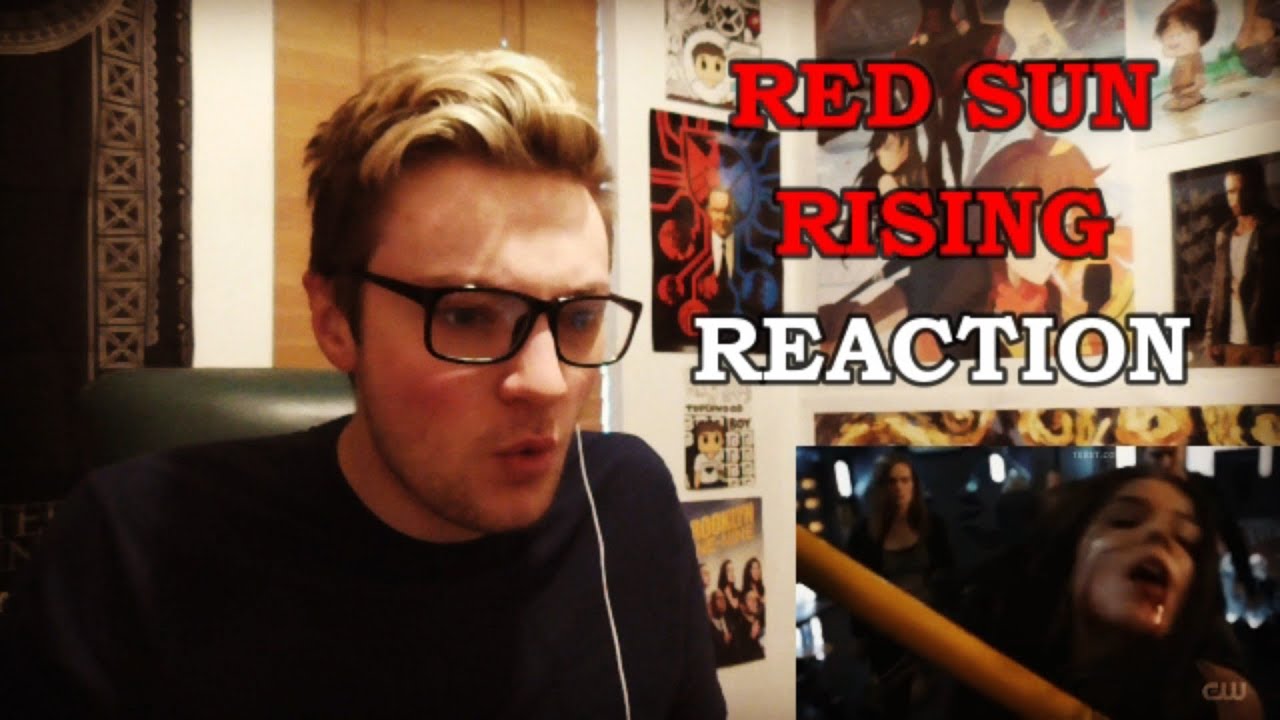 THE 100 - 6X02 RED SUN RISING REACTION - YouTube