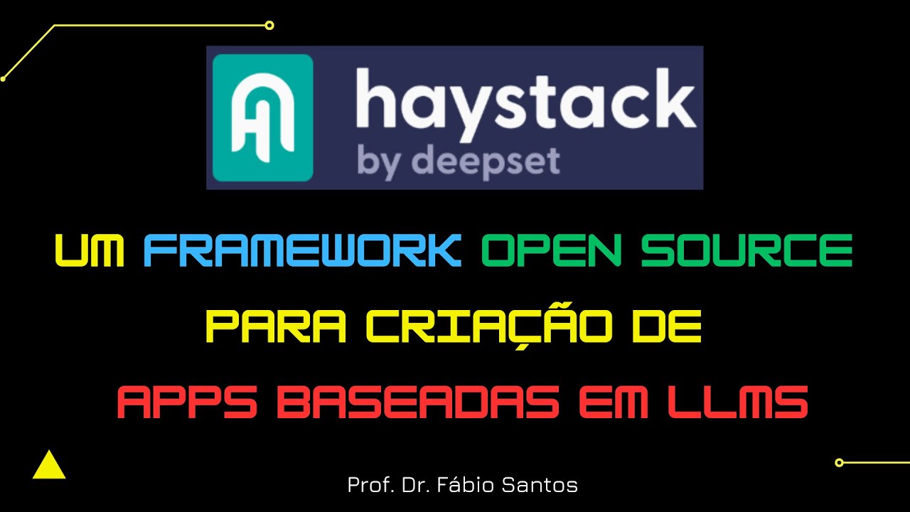 HayStack: Um Framework Open Source para Criação de APPS Baseadas em ...
