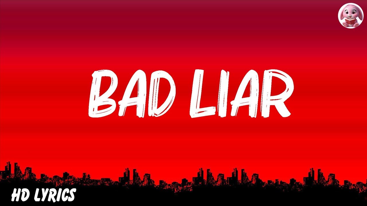 Imagine Dragons - Bad Liar (Lyrics) | The Kid LAROI, Bruno Mars ...