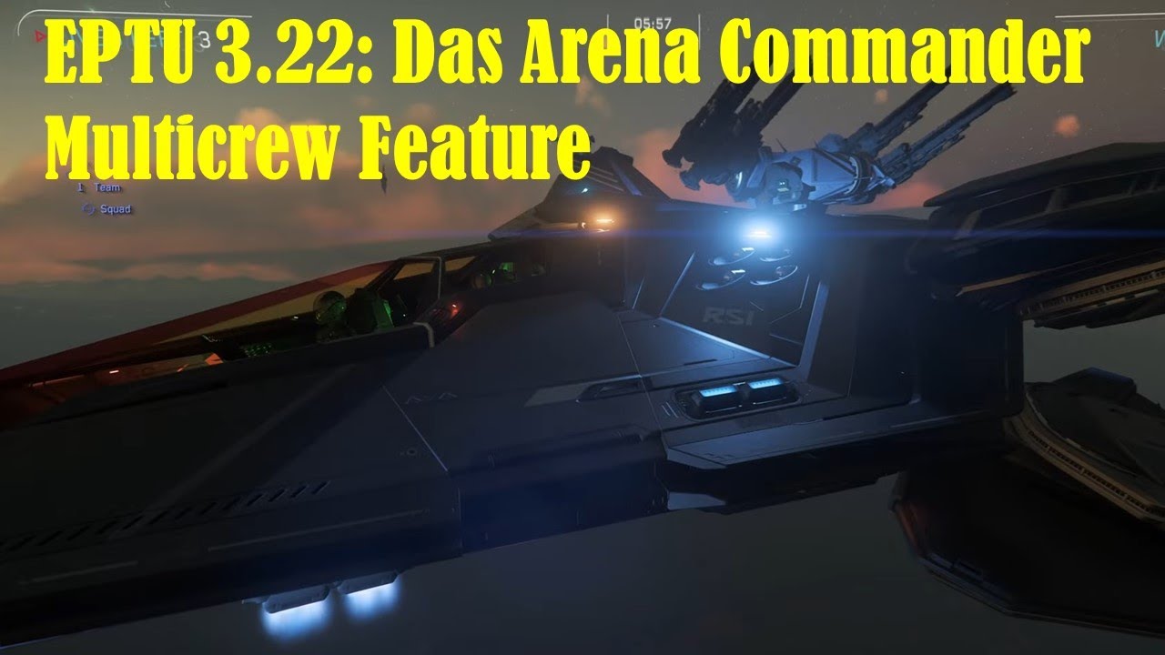 Star Citizen: EPTU 3.22 - Die Multicrew Arena Commander Module - YouTube