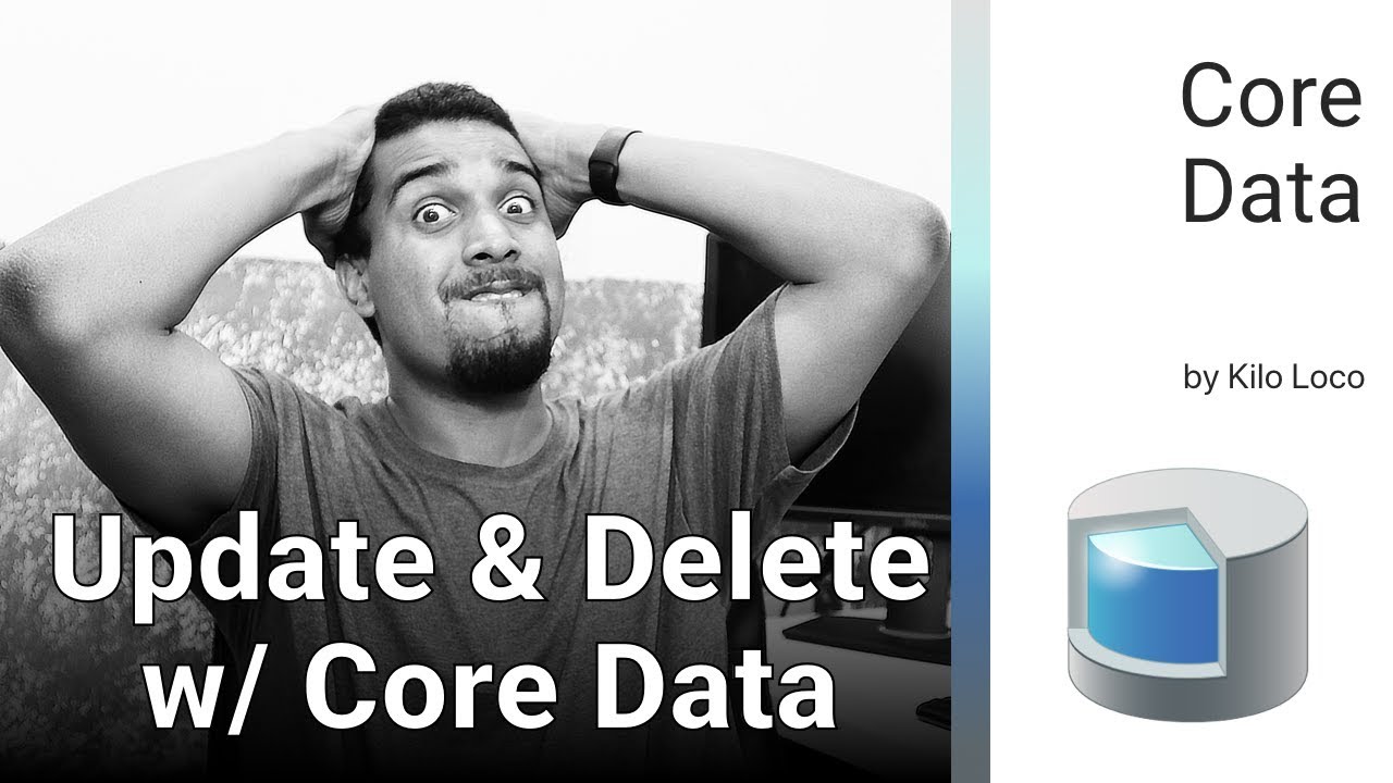 Updating And Deleting In Core Data Swift 4 Xcode 10 Youtube