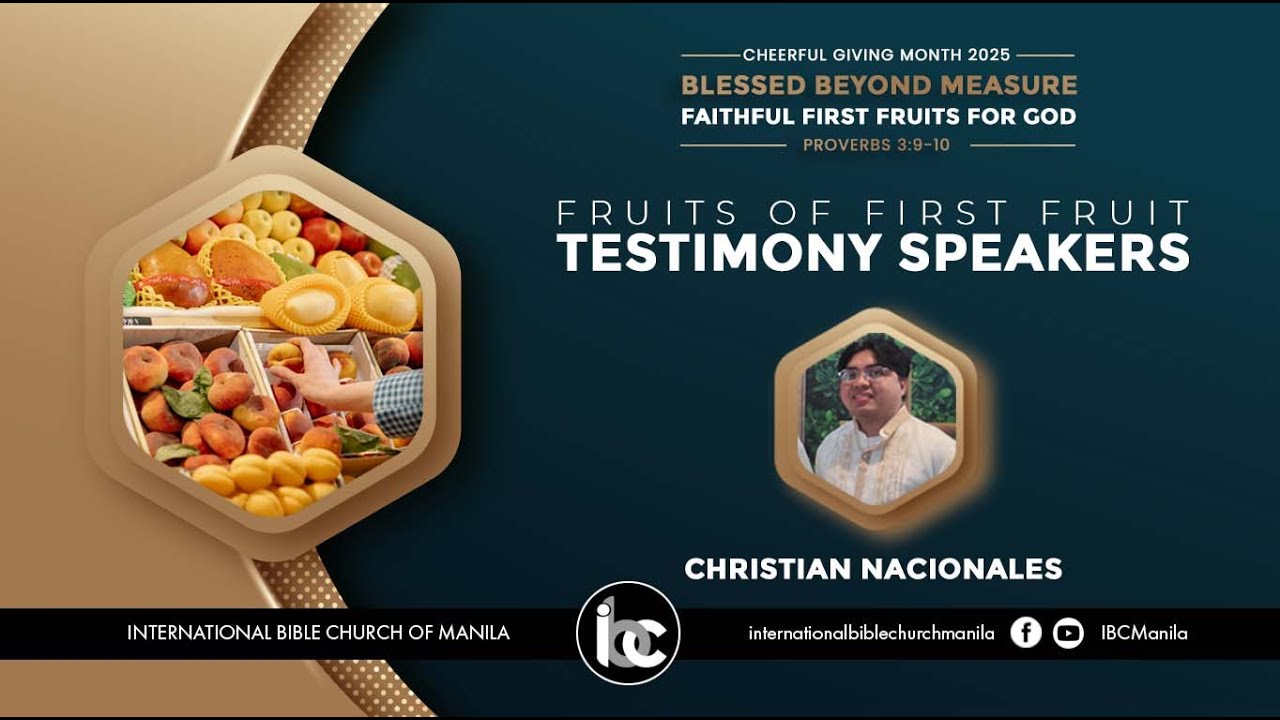 Fruit Of First Fruit Testimony of Bro. Christian Nacionales - YouTube