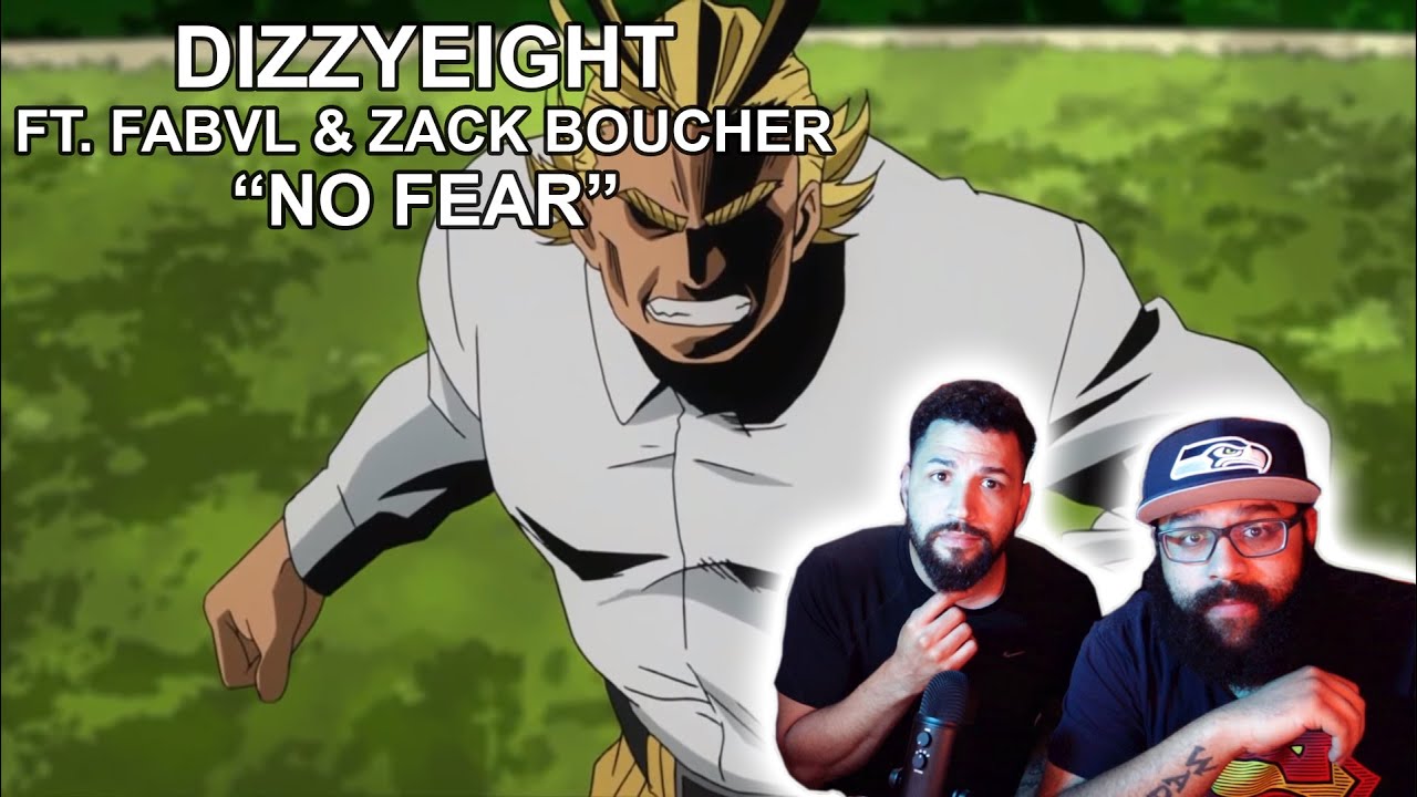DizzyEight Ft. Fabvl & Zack Boucher "No Fear" - YouTube