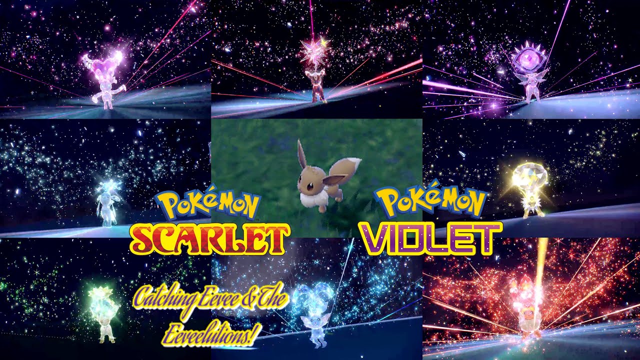 Pokémon Scarlet And Violet Catching Eevee And The Eeveelutions Youtube