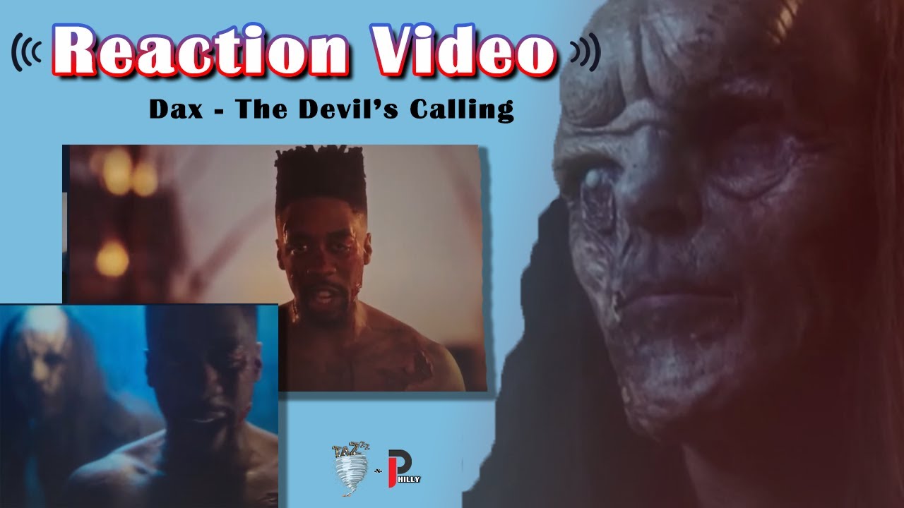 🎶 REACTING to Dax "The Devil's Calling" Music Video - MUST SEE!🎶 - YouTube