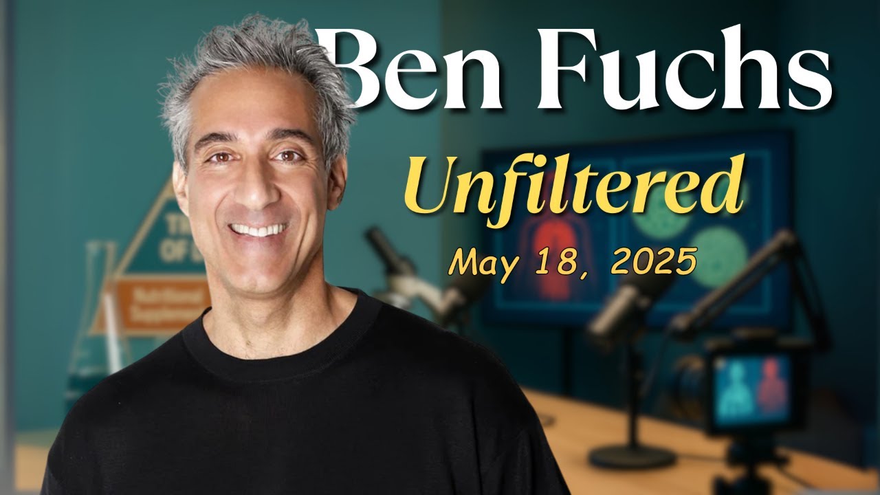 Ben Fuchs Unfiltered, May 18, 2025 - YouTube