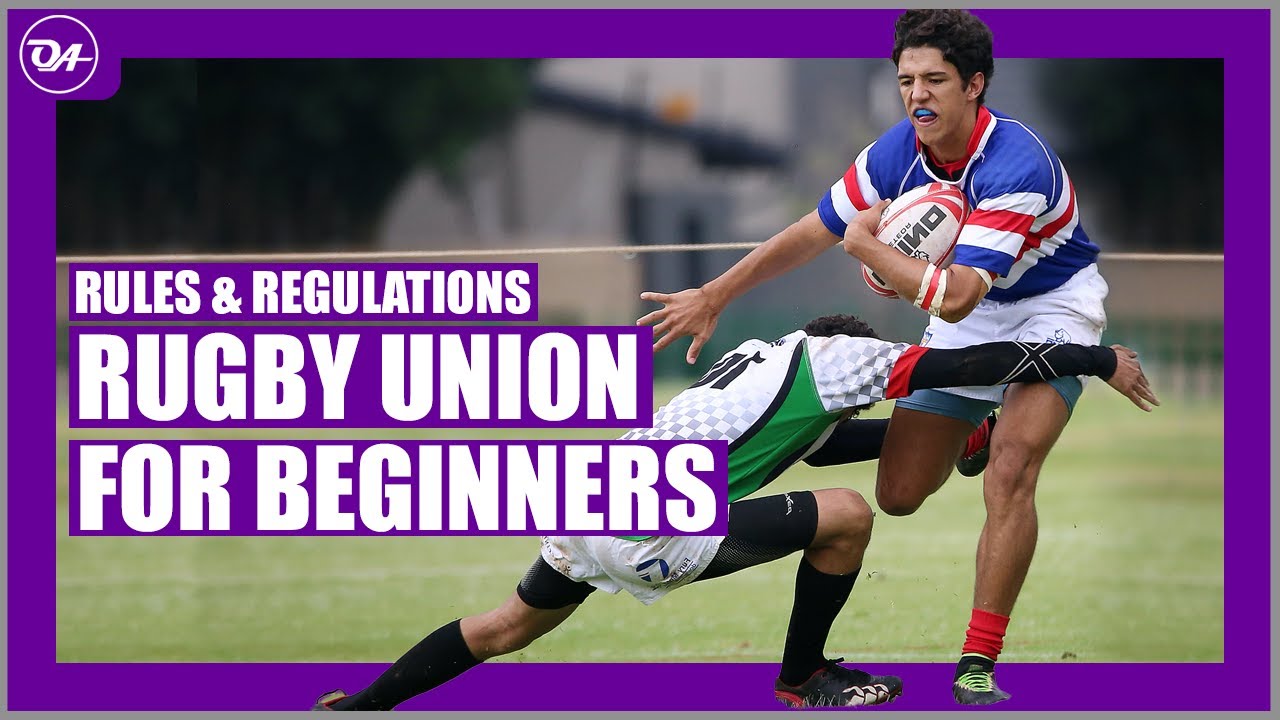 Rugby Union Rules Explained YouTube