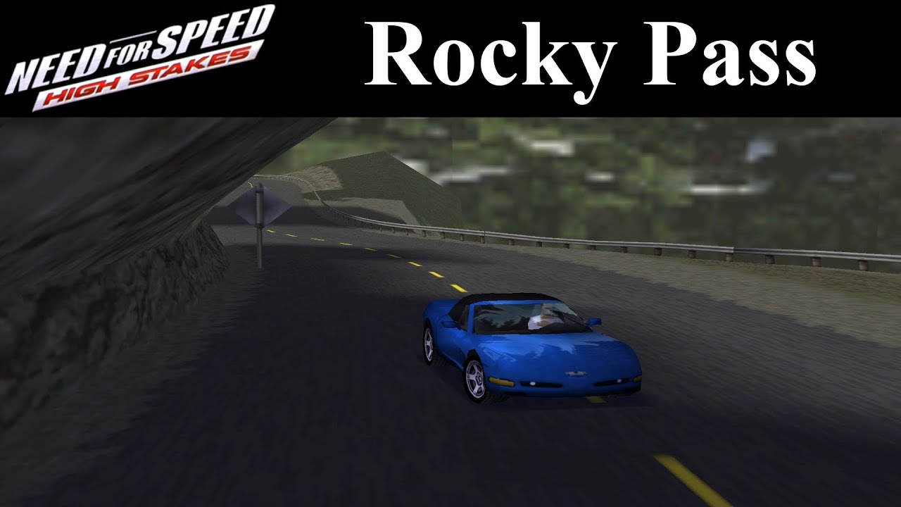 NFS High Stakes (PC) Tracks - Rocky Pass - YouTube