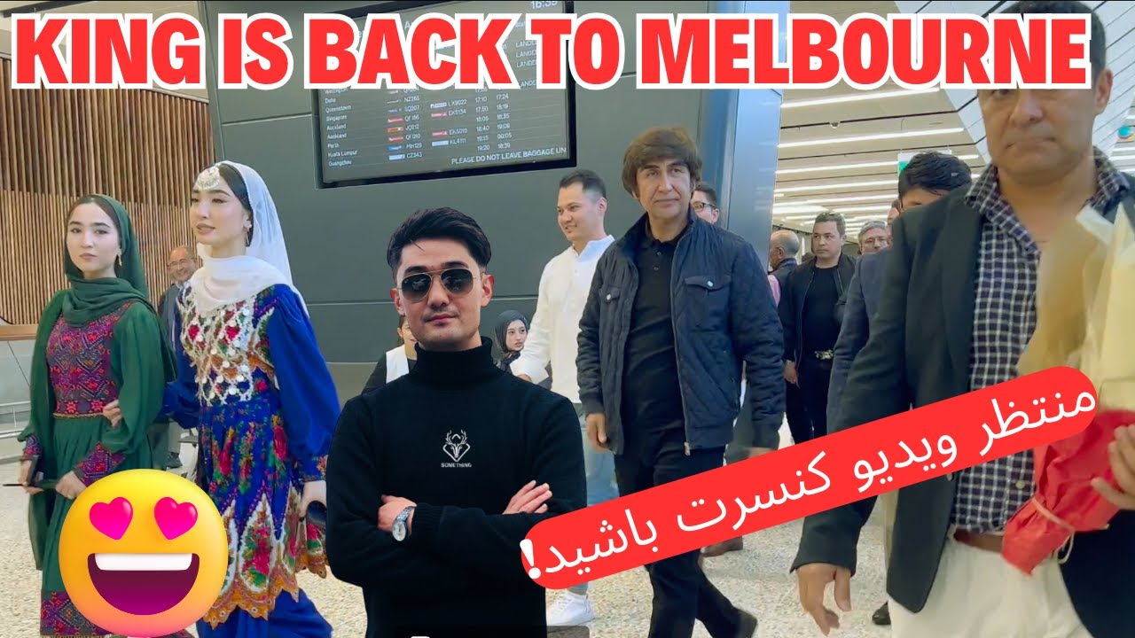 King Is Back To Melbourne| سلطان به ملبورن بازگشته است منتظر کانسرتش ...