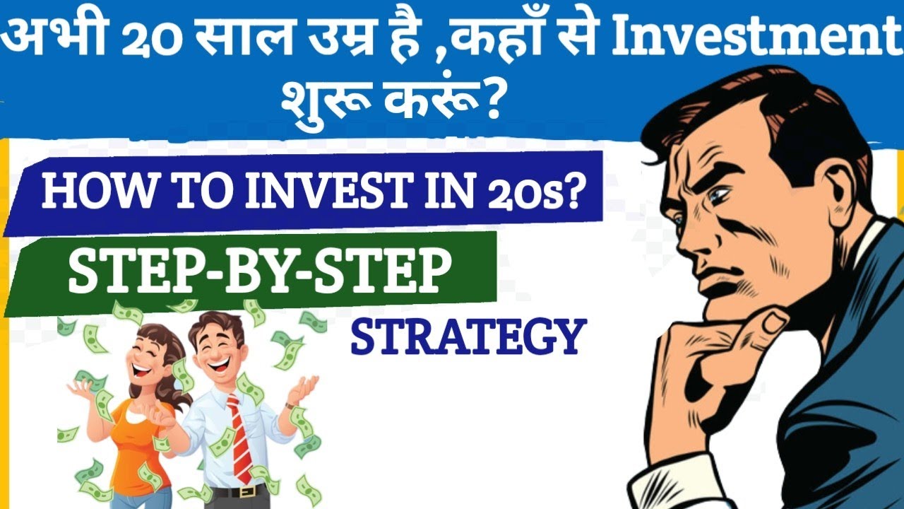 How To Invest In 20s? || Step-By-Step Strategy - YouTube