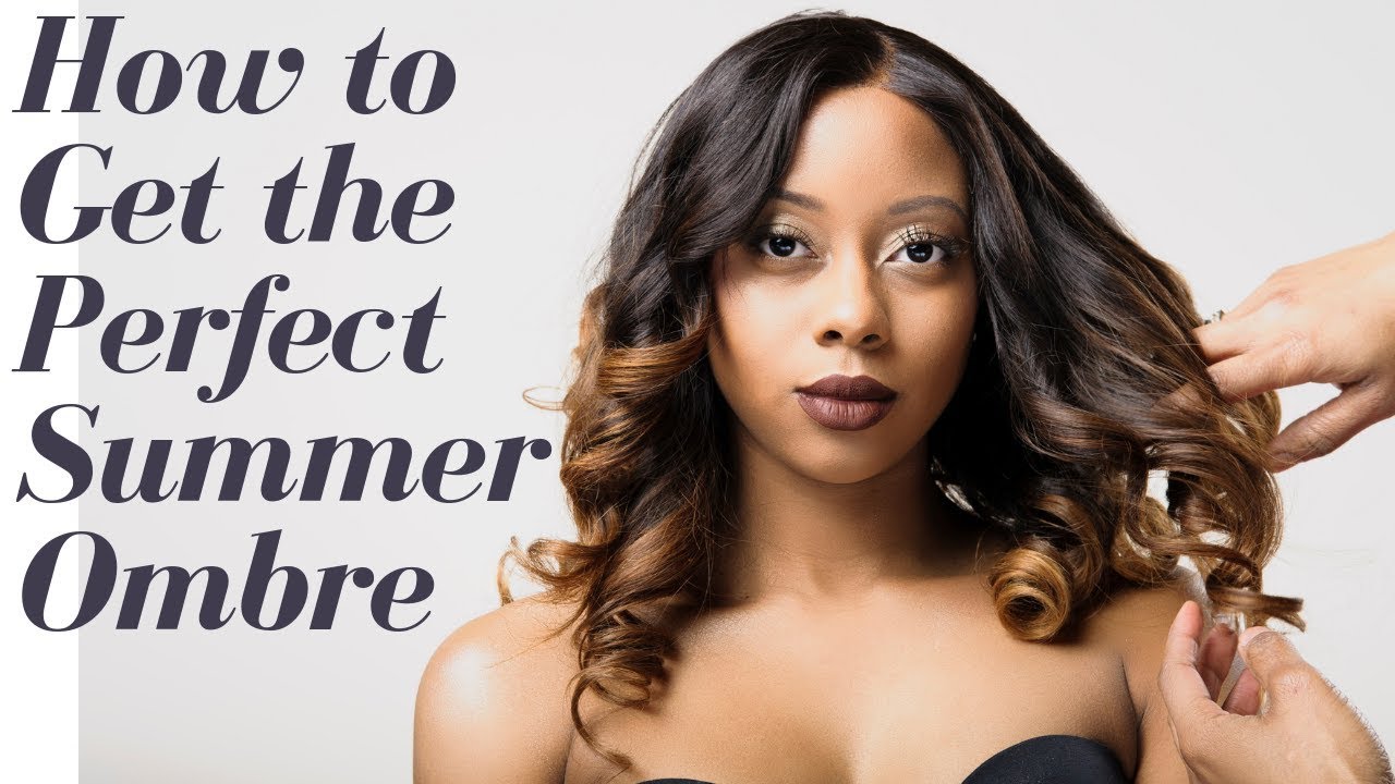 How to get the PERFECT summer ombre | Easy One Step natural ombre hair ...
