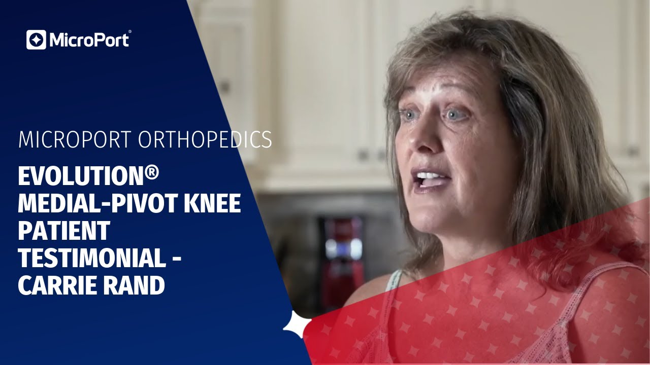 Evolution® Medial-Pivot Knee - Patient Testimonial - Carrie Rand - YouTube