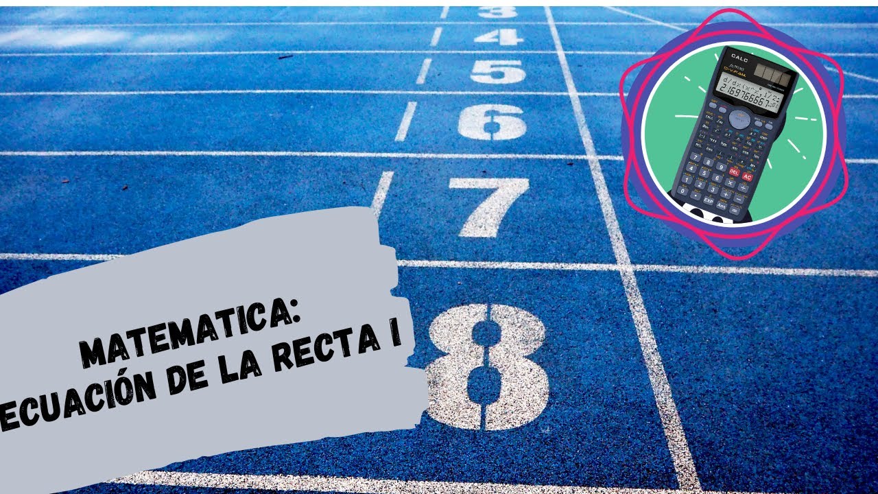 FUNCIÓN LINEAL | ECUACIÓN de la RECTA conociendo PENDIENTE y ORDENADA ...