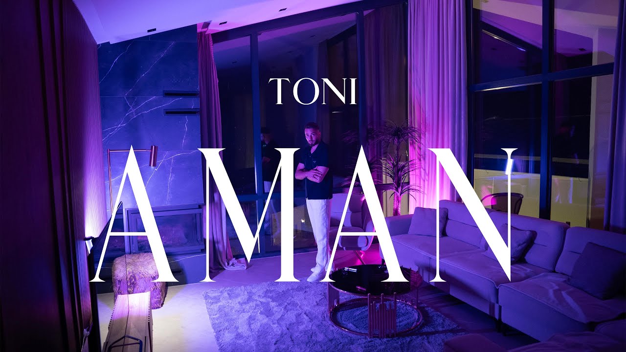 Toni - Aman (prod. by Don Gima, Sali, Toni) - YouTube
