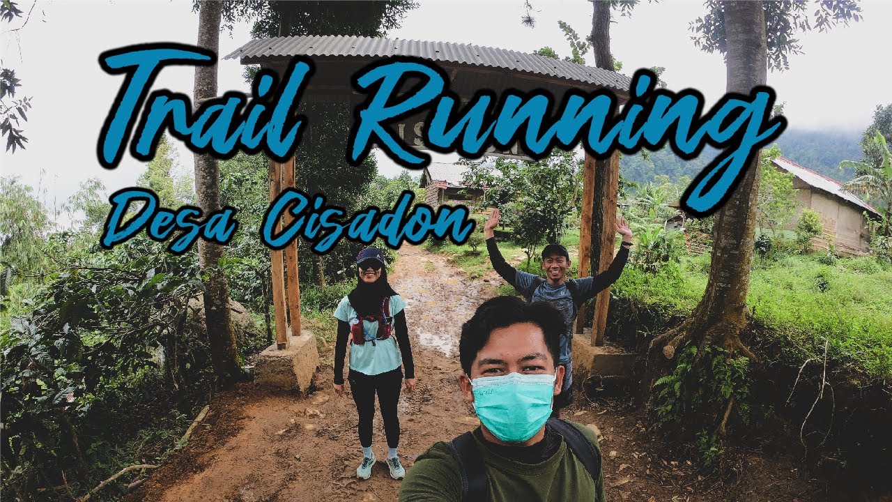 Trail Running Desa Cisadon Bogor - YouTube