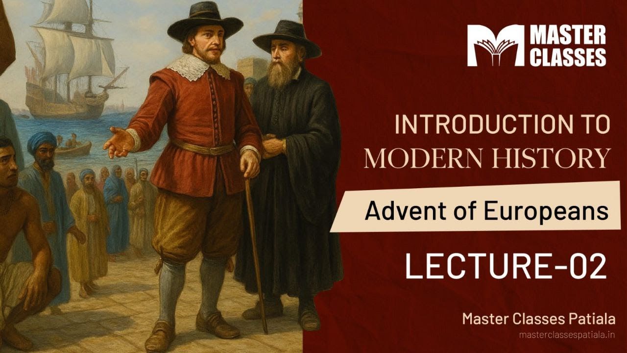 Modern History Class-05 | Advent of Europeans Lec-02| Call 8054400797 ...