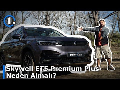 Skywell ET5 Premium Plus | Neden Almalı?
