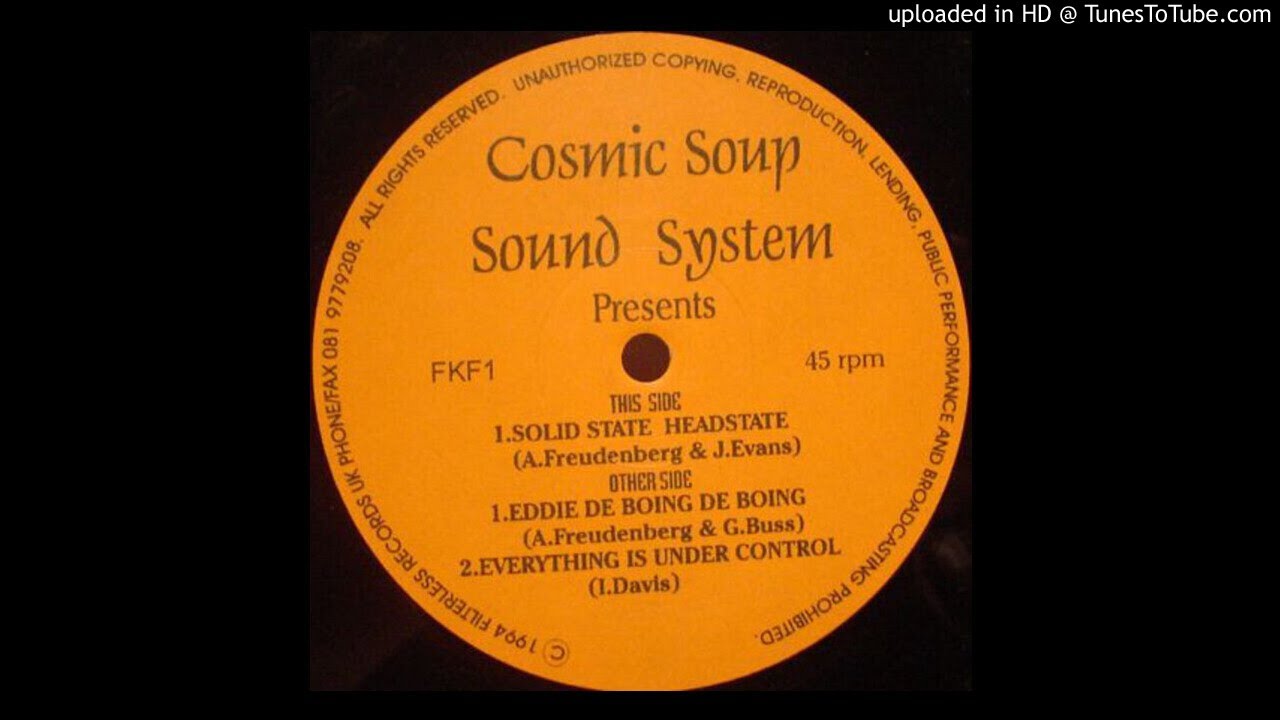 Cosmic Soup Soundsystem - Everything Is Under Control - YouTube